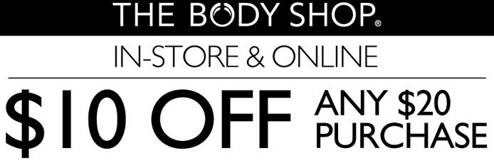 Body Shop Coupon : $10 off $20 In-Store and Online